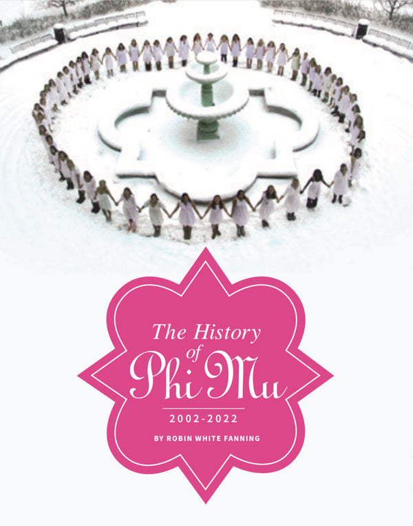 PRE-ORDER: The History of Phi Mu 2002-2022 – Carnation Collection